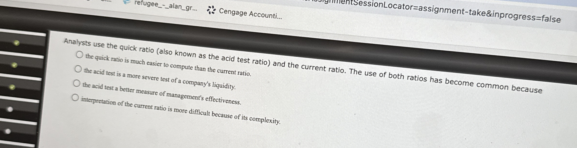Solved Analysts use the quick ratio (also known as the acid | Chegg.com