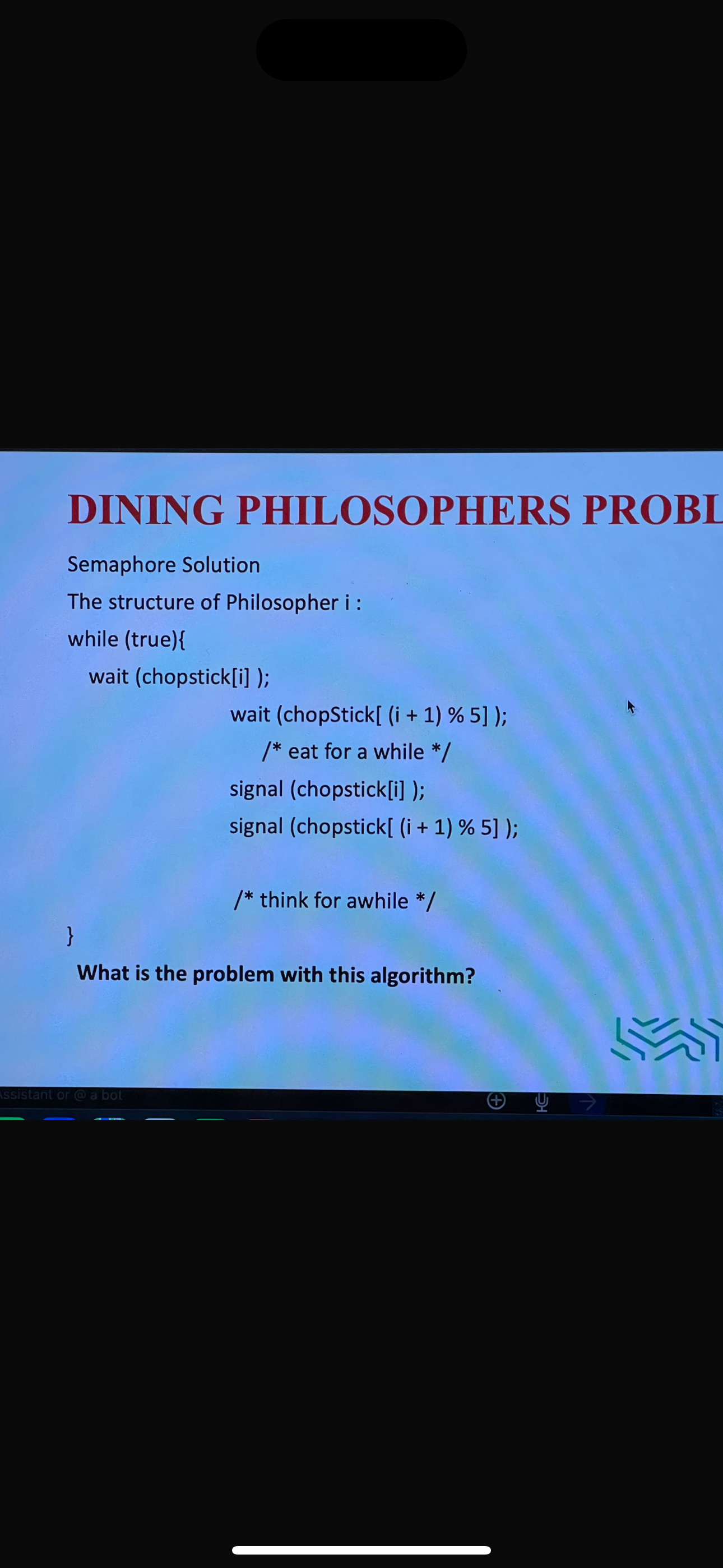 Solved DINING PHILOSOPHERS PROBLSemaphore SolutionThe | Chegg.com