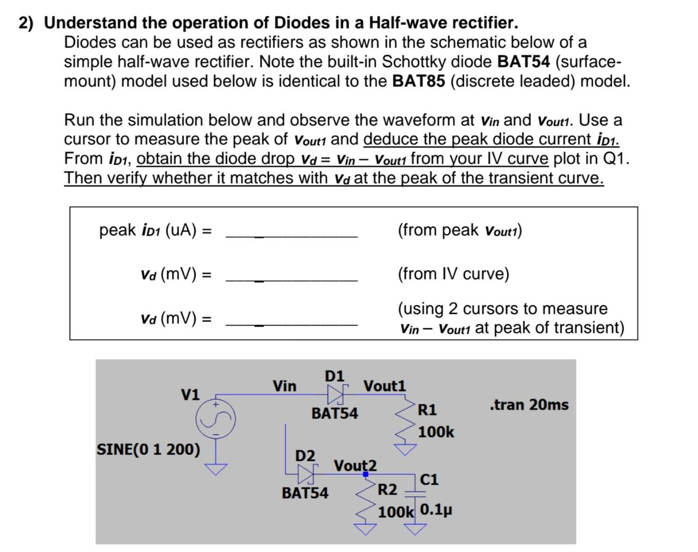 Understand the operation of Diodes in a Half-wave | Chegg.com