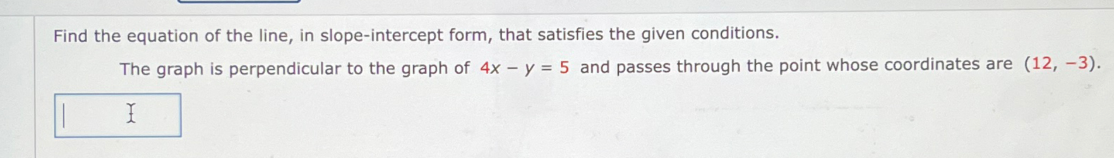 Solved Find the equation of the line, in slope-intercept | Chegg.com