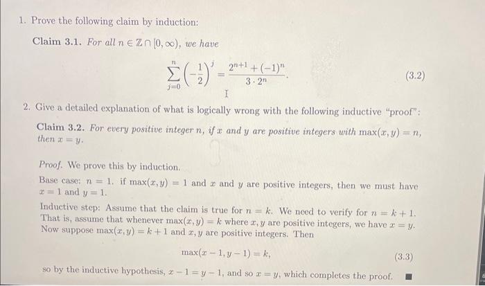 Solved 1. Prove the following claim by induction: Claim 3.1. | Chegg.com
