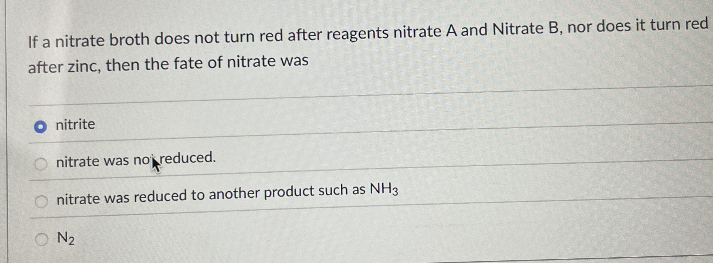 Solved If a nitrate broth does not turn red after reagents | Chegg.com