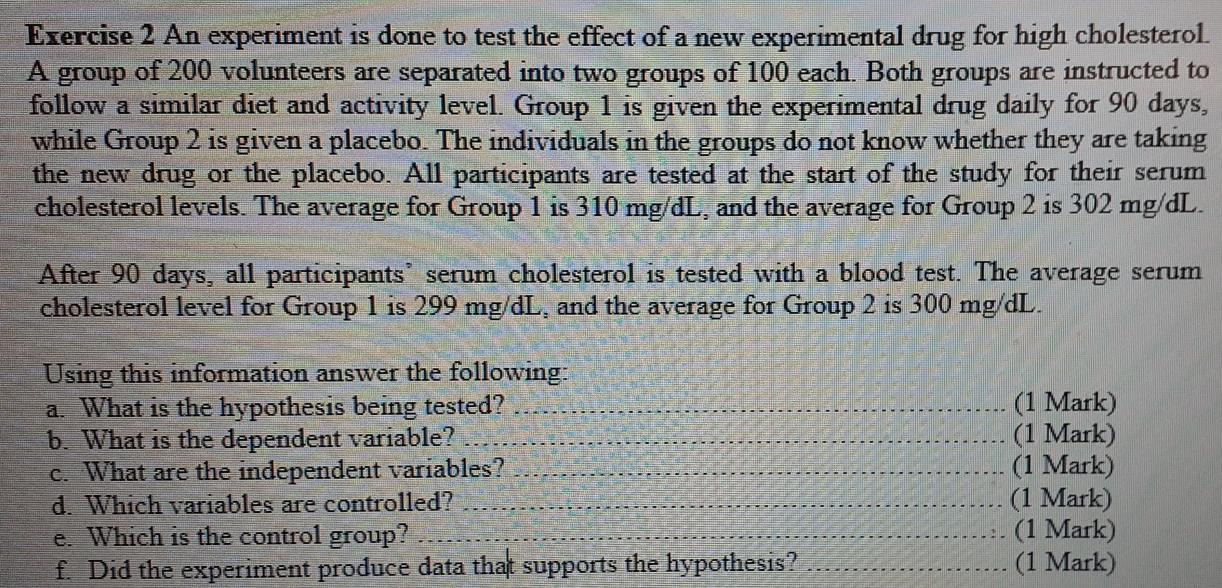 Solved Exercise 2 An experiment is done to test the effect | Chegg.com