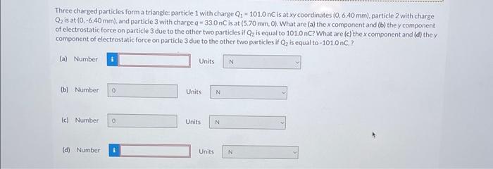 Solved Three charged particles form a triangle: particle 1 | Chegg.com