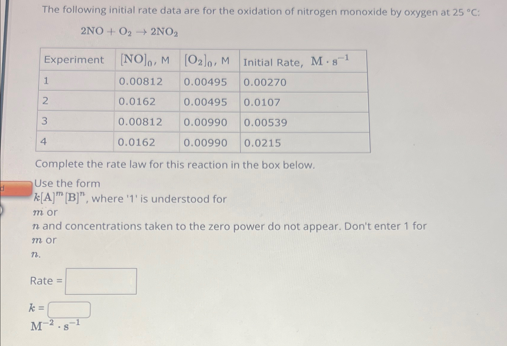 Solved The following initial rate data are for the oxidation | Chegg.com