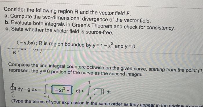 Solved Consider the following region R and the vector field | Chegg.com