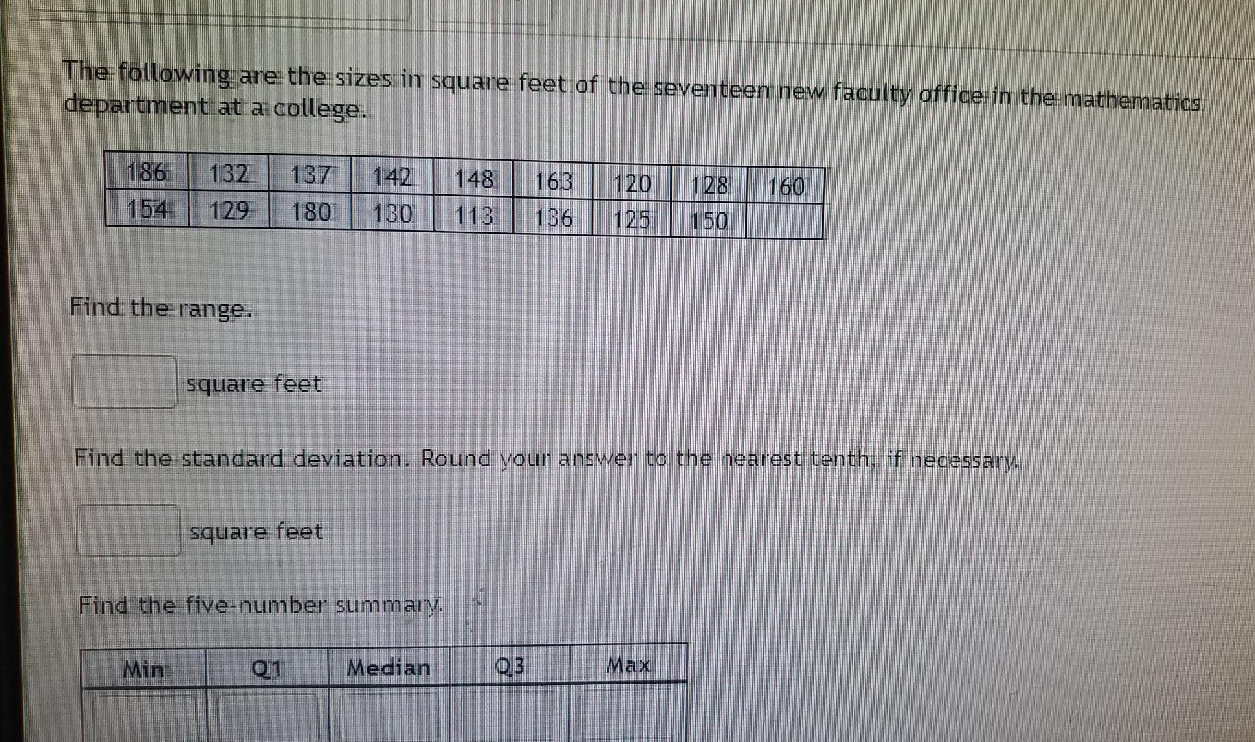 Solved The following are the sizes in square feet of the | Chegg.com