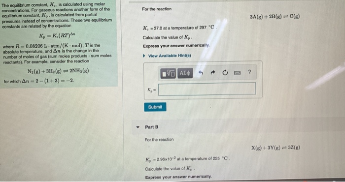 Solved For the reaction 3A (B) + 2B(8) C(s) The equilibrium | Chegg.com