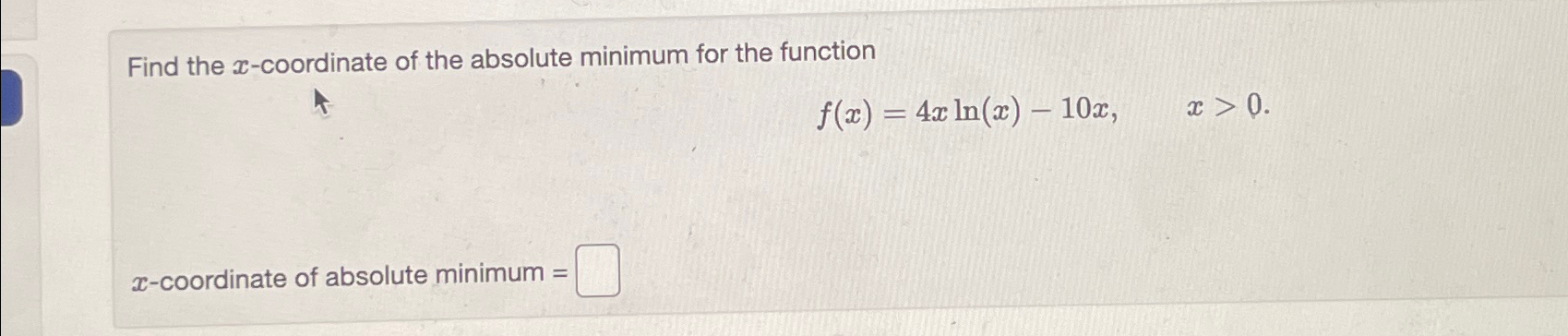 Solved Find the x-coordinate of the absolute minimum for the | Chegg.com