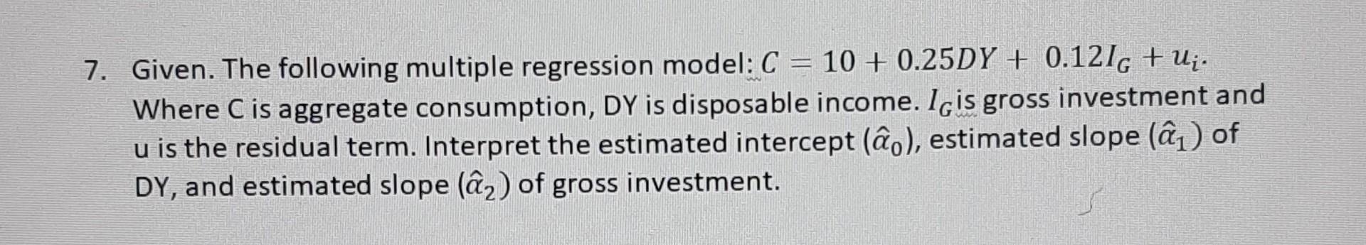 Solved Given. The following multiple regression model: | Chegg.com