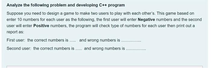 Solved Analyze the following problem and developing C++ | Chegg.com