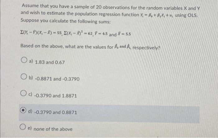 Solved Assume That You Have A Sample Of 20 Observations For