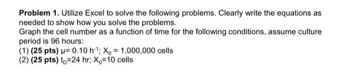 Solved Problem 1. Utilize Excel to solve the following | Chegg.com