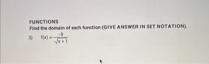 Solved FUNCTIONS Find the domain of each function (GIVE | Chegg.com
