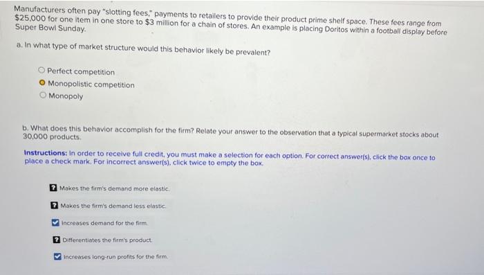 Solved Manufacturers often pay "slotting fees, payments to | Chegg.com