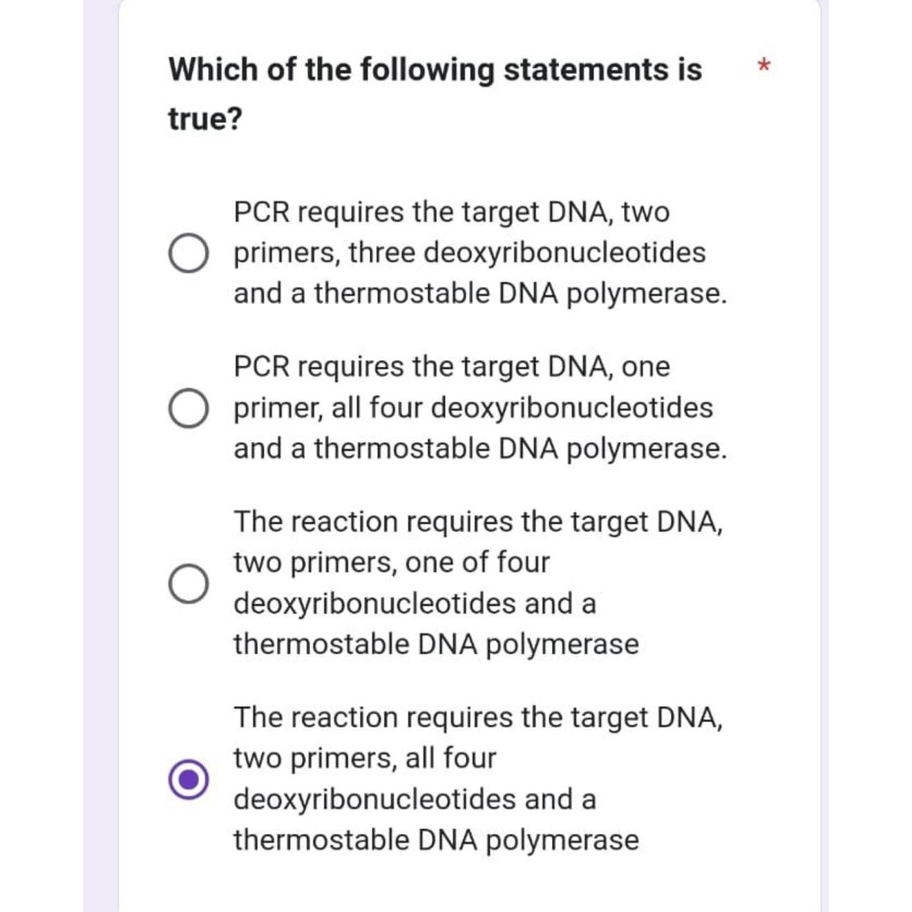 Solved Which of the following statements is true?PCR | Chegg.com