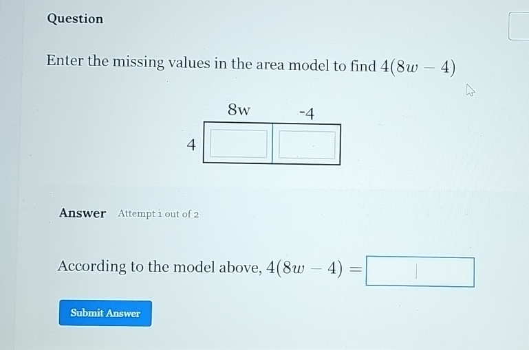 Solved QuestionEnter the missing values in the area model to | Chegg.com