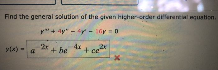 Solved Find the general solution of the given higher-order | Chegg.com