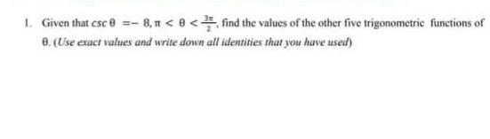 Solved Given that cscθ=-8,π