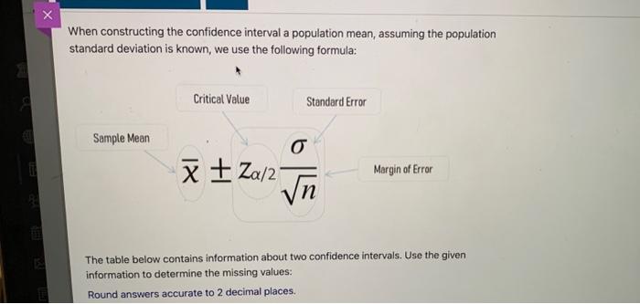Solved When constructing the confidence interval a | Chegg.com