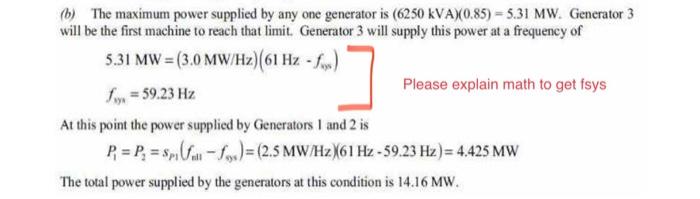 Solved (b) The maximum power supplied by any one generator | Chegg.com