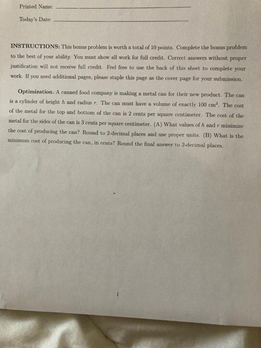 Solved Printed Name: Today's Date: INSTRUCTIONS: This bonus | Chegg.com
