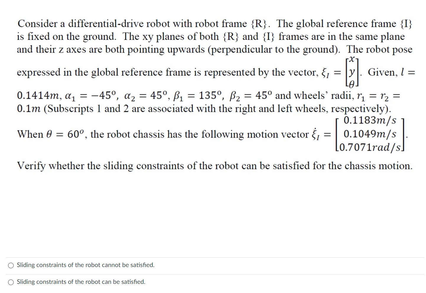 Consider a differential-drive robot with robot frame | Chegg.com