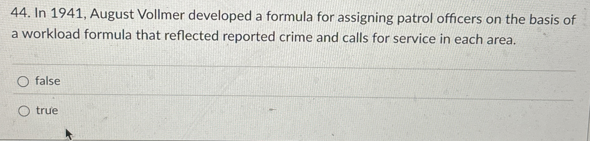 Solved In 1941, ﻿August Vollmer developed a formula for | Chegg.com