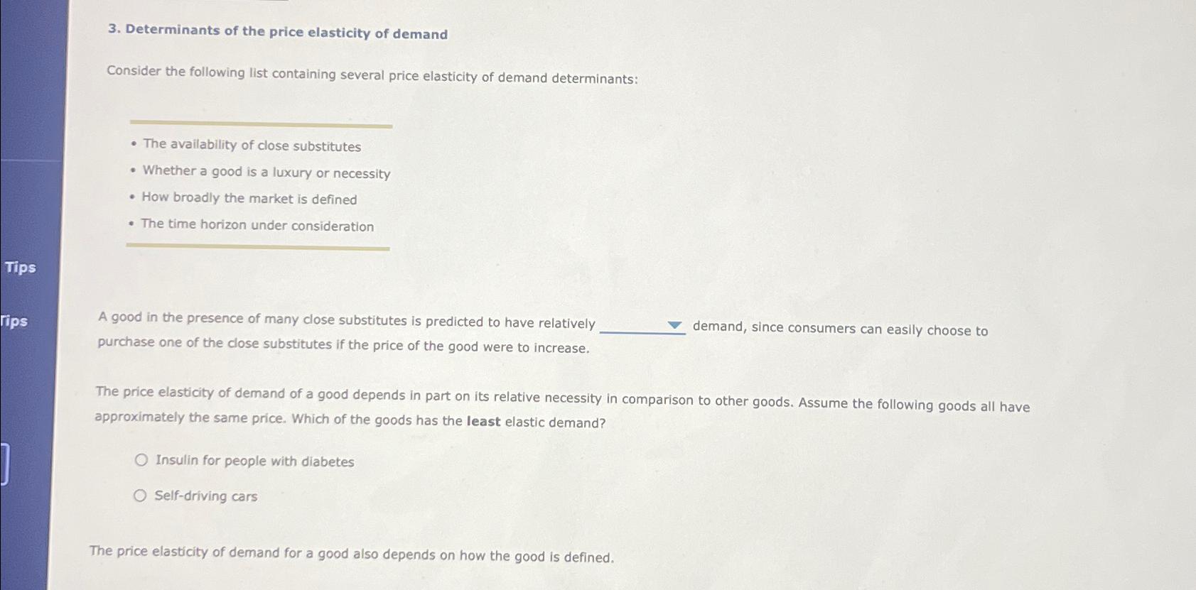 Solved Determinants of the price elasticity of | Chegg.com