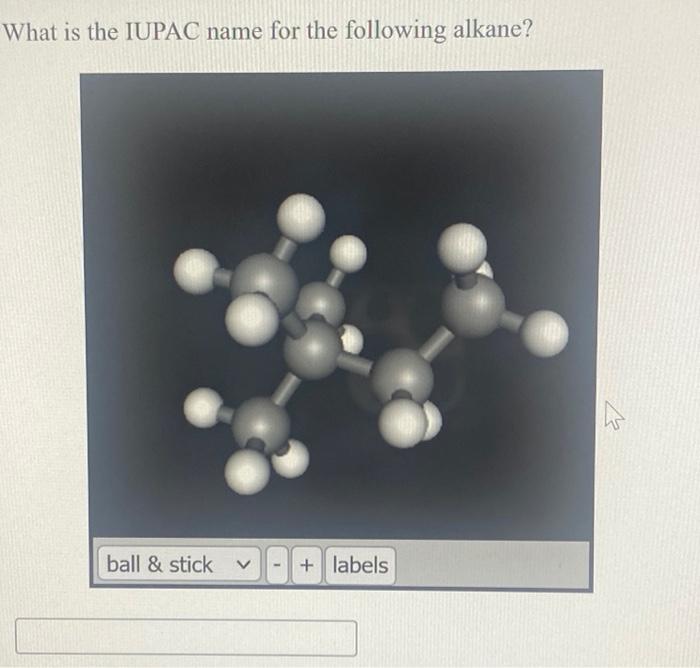 Solved What is the IUPAC name of the following compound? | Chegg.com