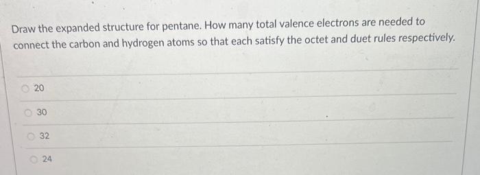 Solved Draw the expanded structure for pentane. How many | Chegg.com