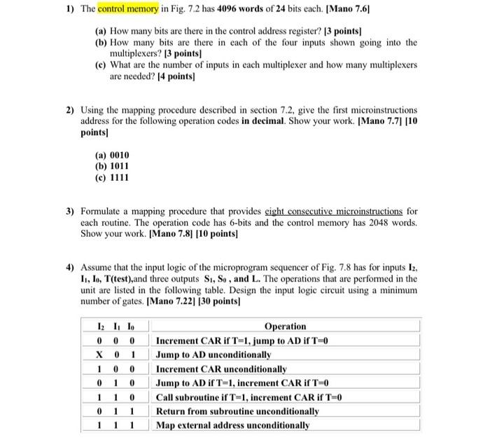 Solved 1) The control memory in Fig. 7.2 has 4096 words of | Chegg.com