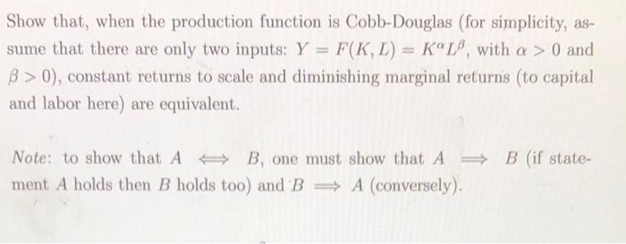 Show that, when the production function is | Chegg.com