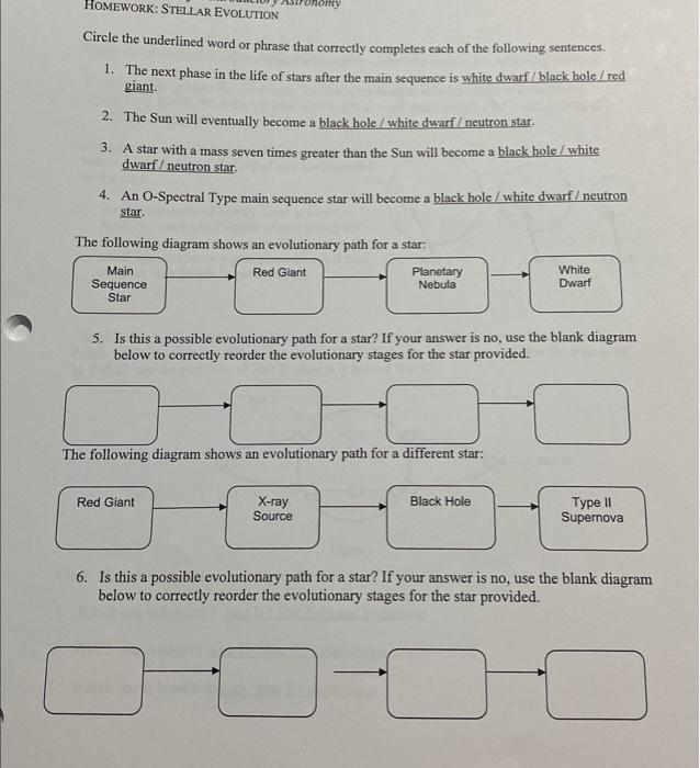 Solved HOMEWORK: STELLAR EVOLUTION Circle the underlined | Chegg.com