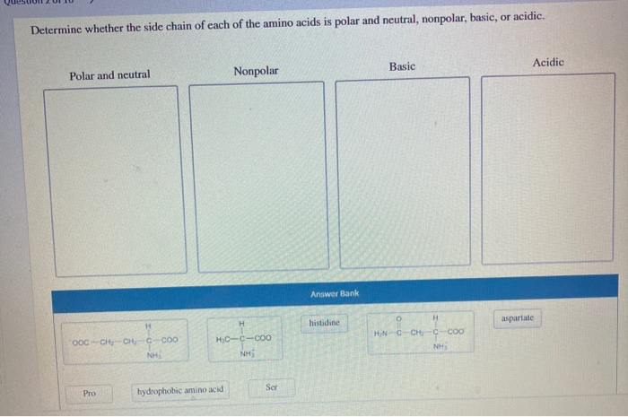 Solved Determine whether the side chain of each of the amino | Chegg.com
