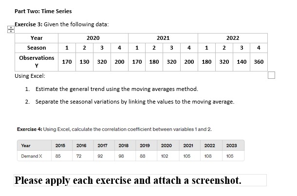 Solved Part Two: Time SeriesExercise 3: Given the following | Chegg.com