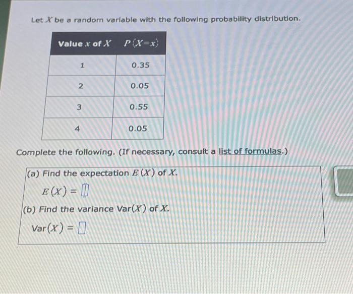 Solved Let X be a random variable with the following | Chegg.com