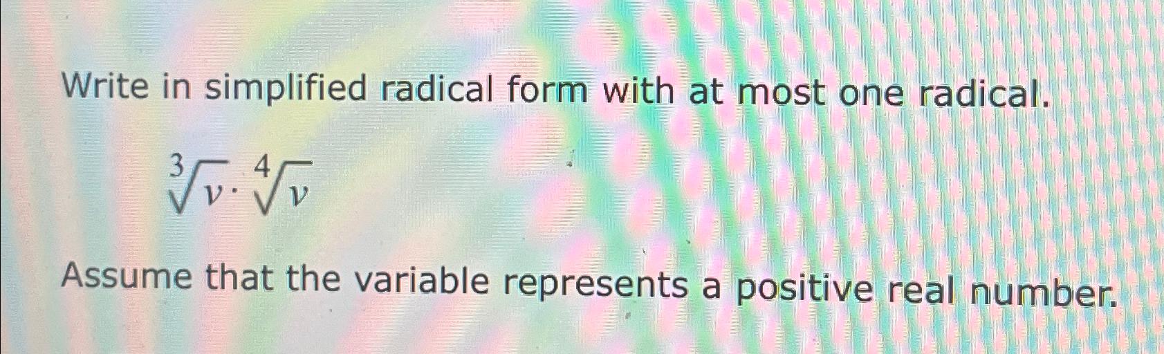 Solved Write in simplified radical form with at most one | Chegg.com