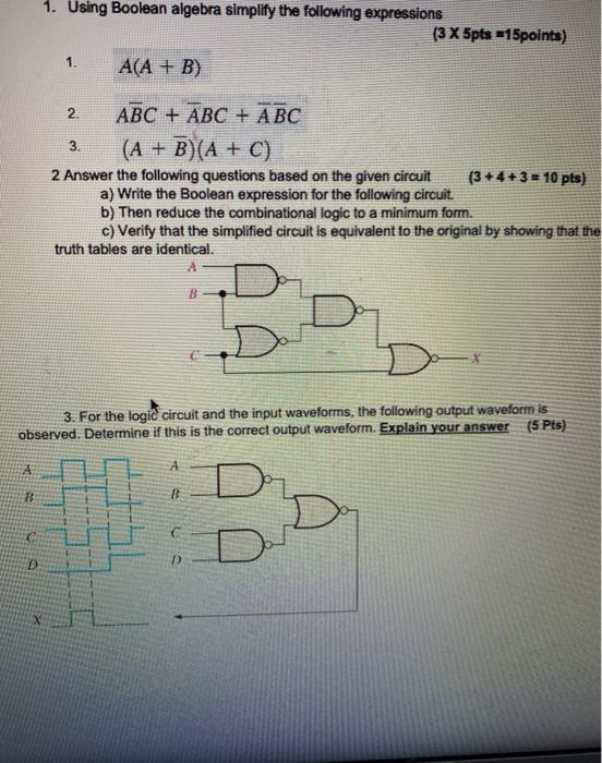 Solved 1. Using Boolean algebra simplify the following | Chegg.com