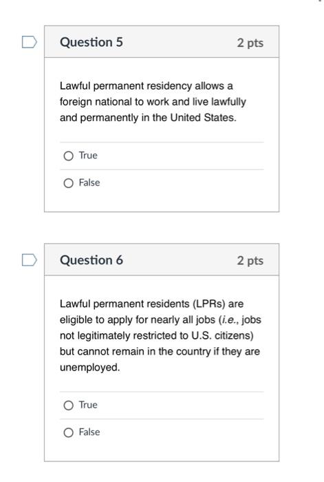 Solved Lawful permanent residency allows a foreign national | Chegg.com