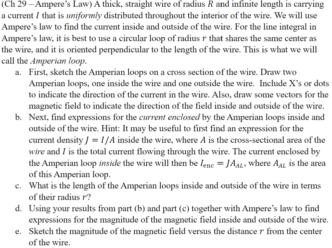 Solved (Ch 29 -Ampere's Law) ﻿A thick, straight wire of | Chegg.com
