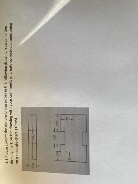 Solved 1.1 Please correct the dimensioning errors in the | Chegg.com