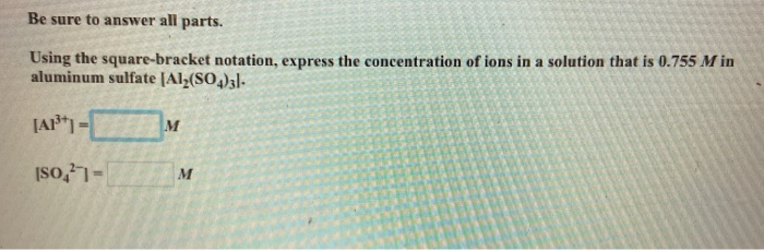 Solved Be sure to answer all parts. Using the square-bracket | Chegg.com