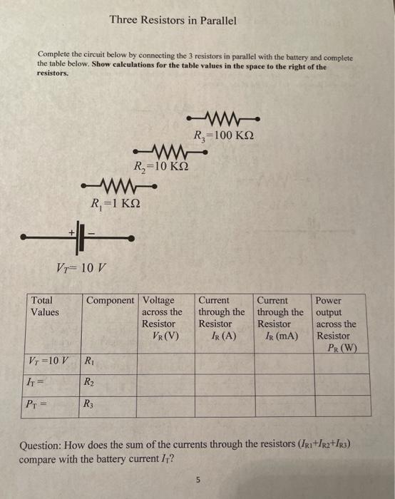 Solved Three Resistors in Parallel Complete the circuit | Chegg.com