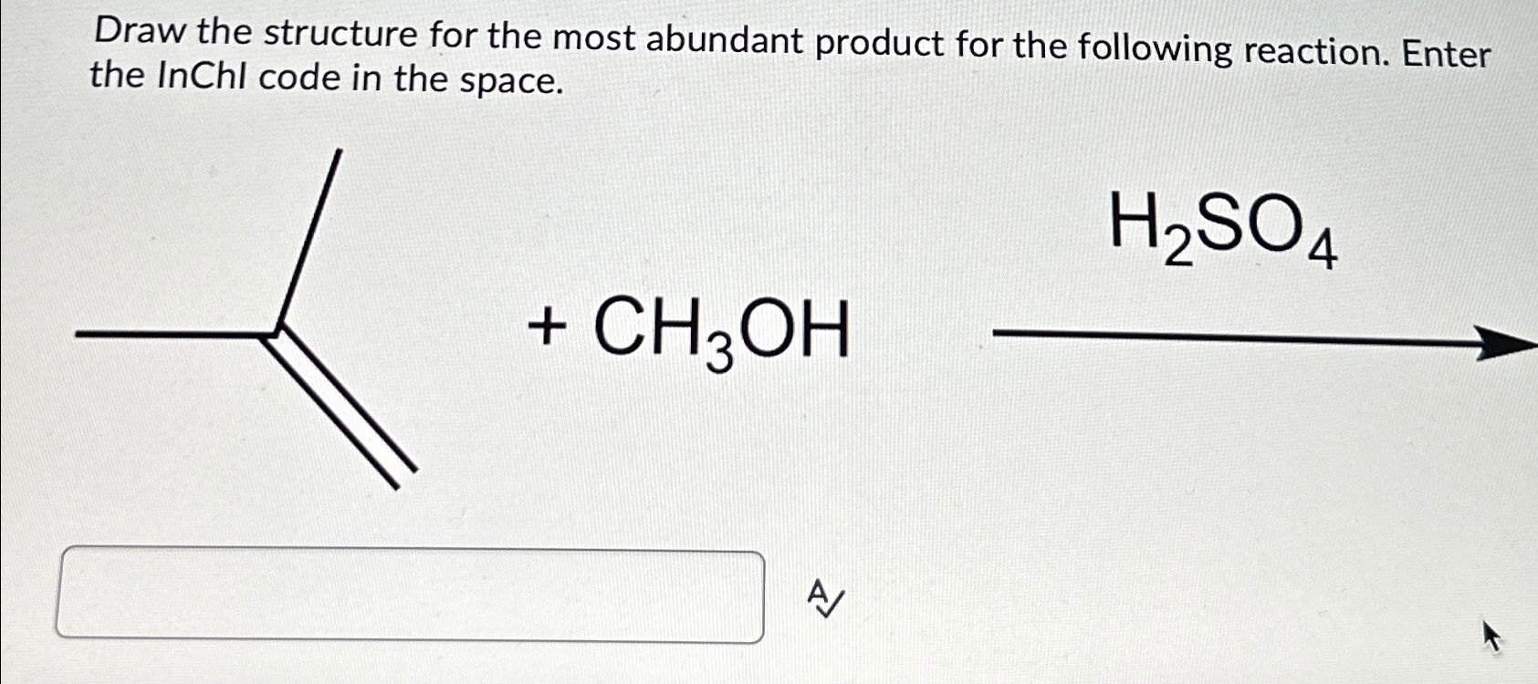 Solved Draw the structure for the most abundant product for | Chegg.com