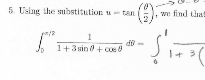 Solved 5. Using the substitution u=tan(2θ), we find that | Chegg.com