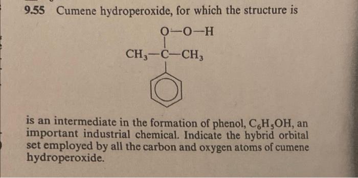 Solved 9.55 Cumene hydroperoxide, for which the structure is | Chegg.com