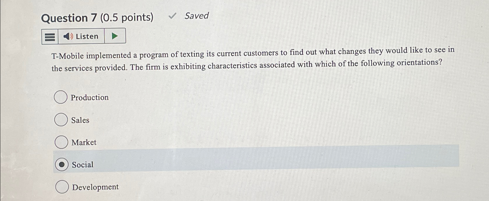 Solved Question 7 ( 0.5 ﻿points) ﻿SavedT-Mobile implemented | Chegg.com