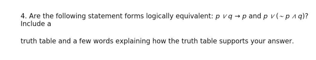 Solved Are the following statement forms logically | Chegg.com