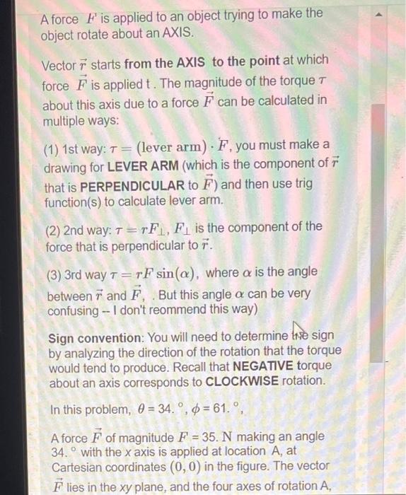 Solved A force F is applied to an object trying to make the | Chegg.com